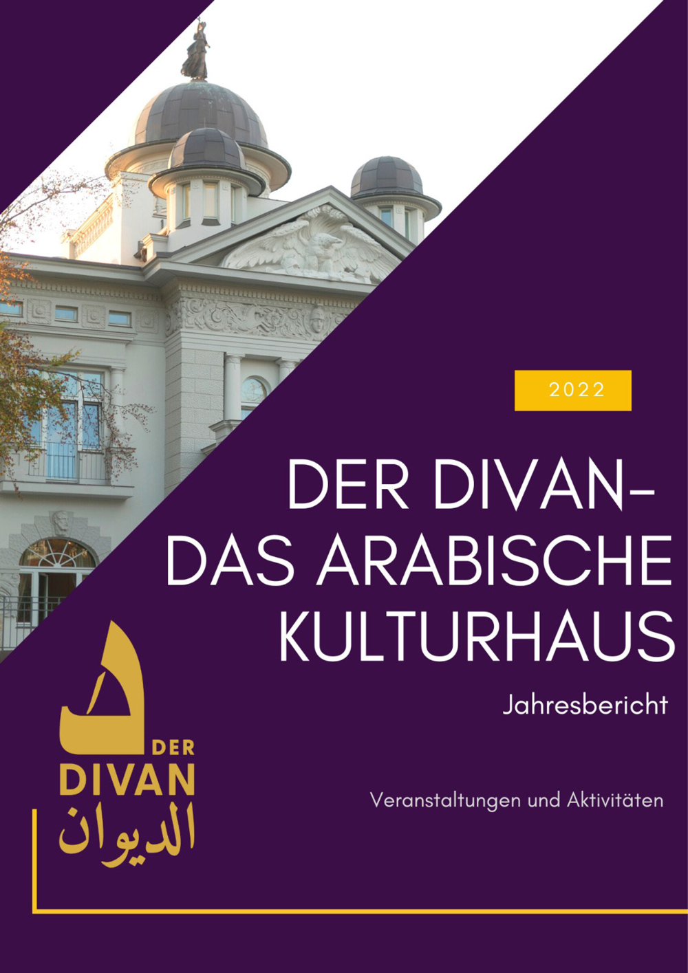 التقارير السنوية | Der Divan – das Arabische Kulturhaus in Berlin